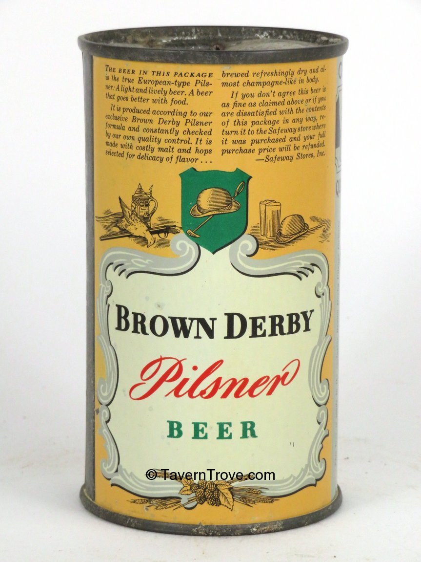 Item #87276 1940 Brown Derby Pilsener Beer Flat Top Can OI-136