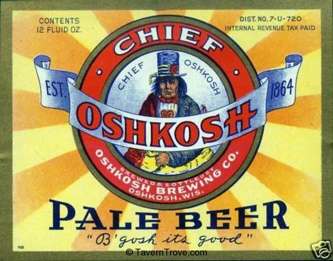 Item #49674 1935 Chief Oshkosh Pale Beer Label WI384-10