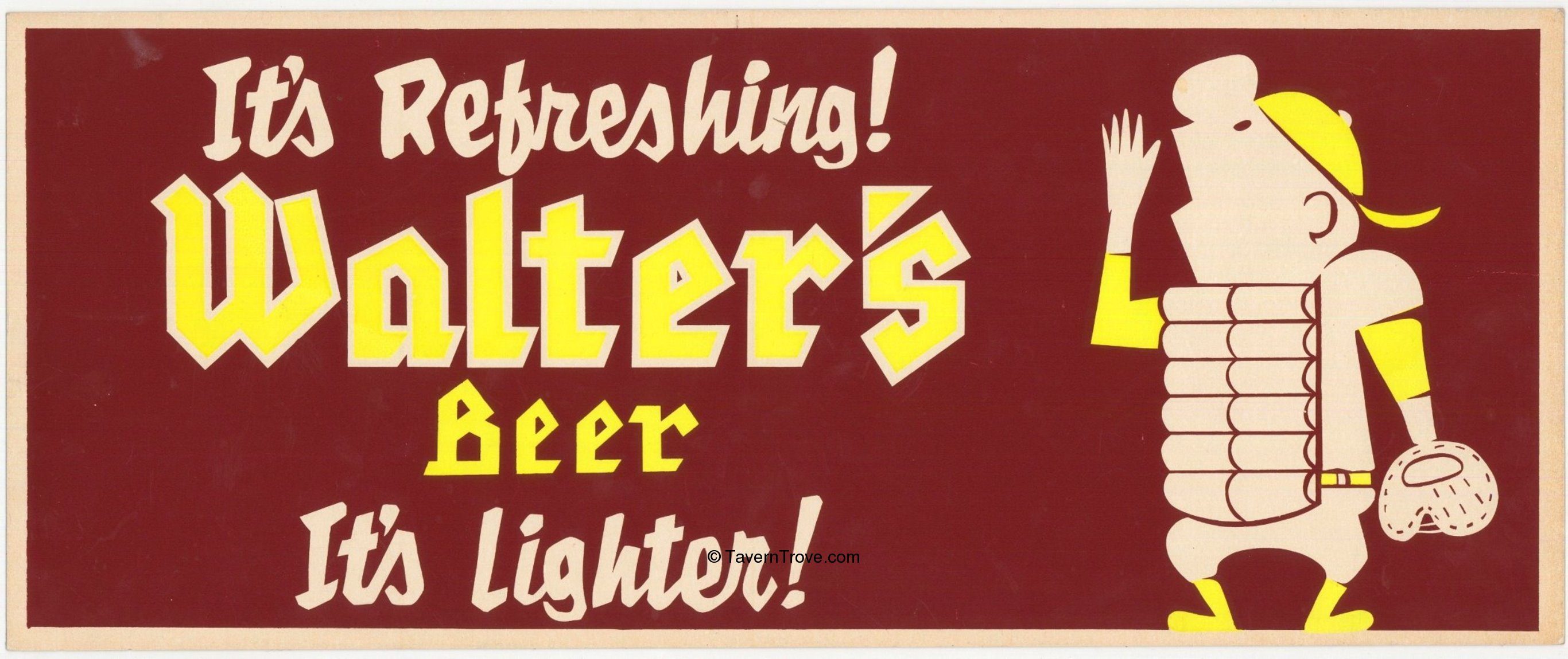 Item #18106 1958 Walter's Beer Baseball Trolley Sign Sign