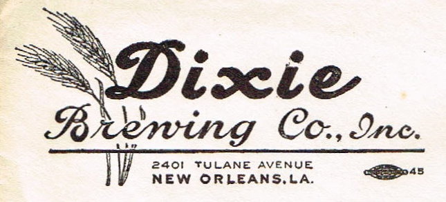 The Dixie Brewing Company of New Orleans, Louisiana, USA - Tavern Trove