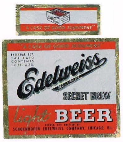 Item #8493 1939 Edelweiss Secret Brew Beer Label IL45-12V