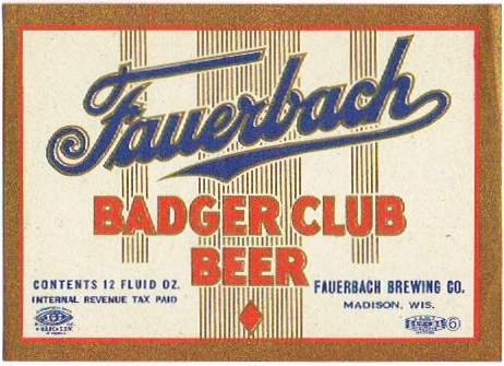 Item #60095 1939 Fauerbach Badger Club Beer Dupe Label WI241-33v1