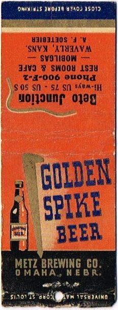 Item #25025 1940 Golden Spike Beer Matchcover NE-METZ-4-BJ