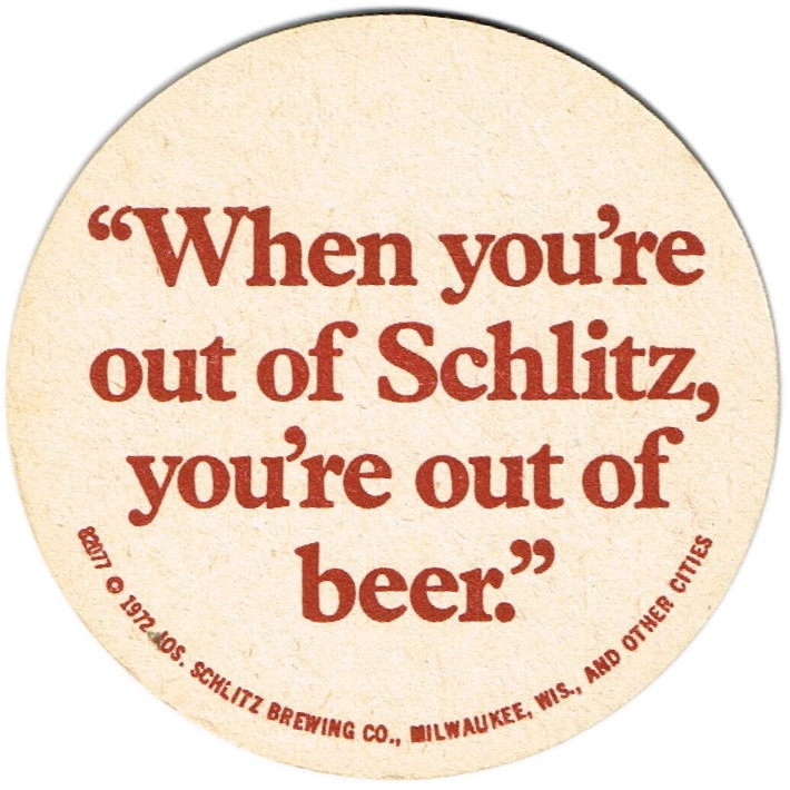 Item #81351 1972 Schlitz Beer Coaster WI-SCH-106