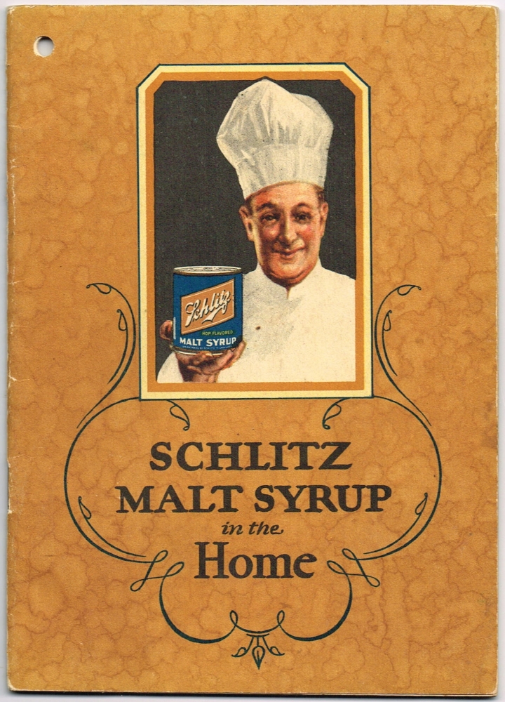 Item #77378 1928 Schlitz Malt Syrup In The Home Booklet