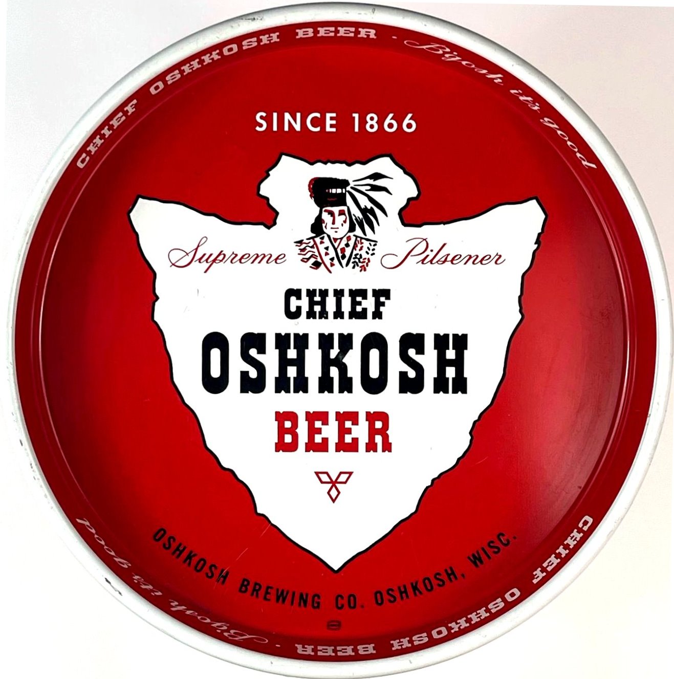 Item #27512 1953 Chief Oshkosh Beer Serving Tray