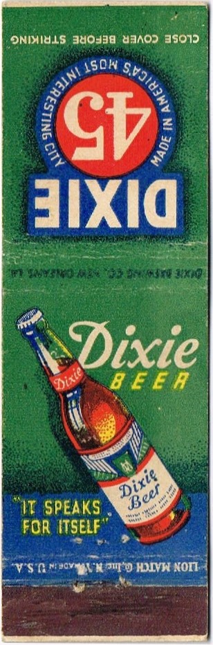 Item #25252 1935 Dixie 45 Beer Matchcover LA-DIXIE-3