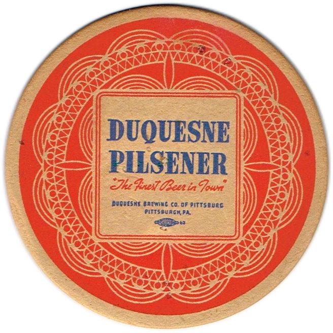 Item #32893 1937 Duquesne Pilsener Beer Coaster PA-DUQ-8
