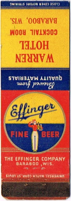 Item #28894 1940 Effinger Fine Beer Matchcover WI-EFF-9-WARRENHCR