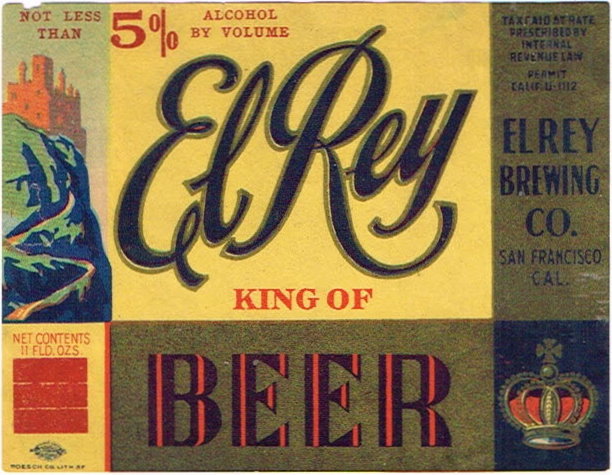 Item #91315 1933 El Rey Beer Label WS36-03V