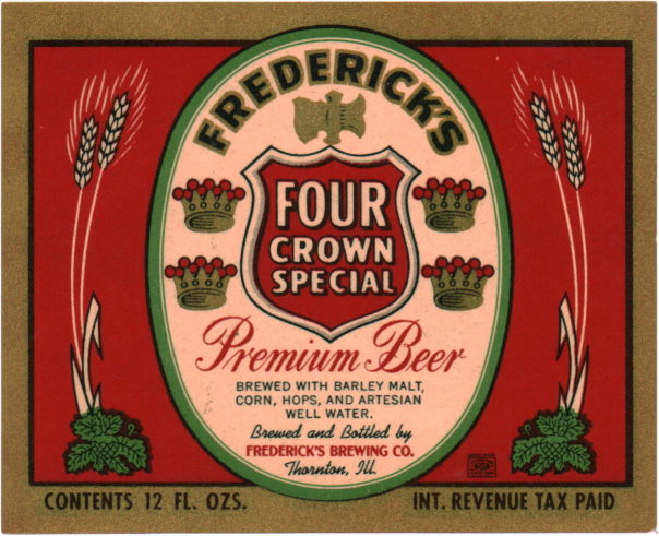 Item #92675 1940 Frederick's Four Crown Special Premium Beer Label IL61-25