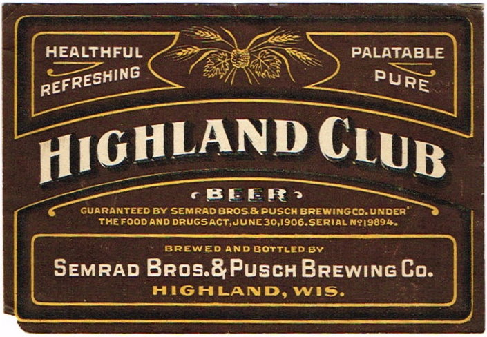 Item #6934 1906 Highland Club Beer Label WI159-03