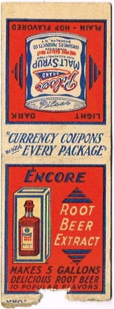 Item #51690 1922 Pilser Malt Syrup/Encore Root Beer Matchcover NY-CONS-2